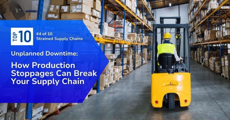 Unplanned Downtime: Part 4 - How Production Stoppages Can Break Your ...