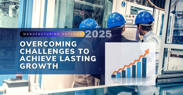 Manufacturing Outlook: Navigating Disruption and Driving Sustainable ...