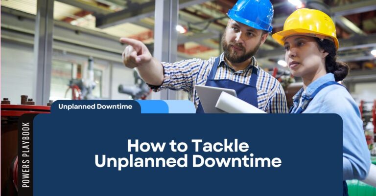 When Every Minute Counts: How to Tackle Unplanned Downtime and ...