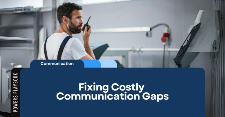 Finding and Bridging Communication Gaps | POWERS™ Management Consulting ...