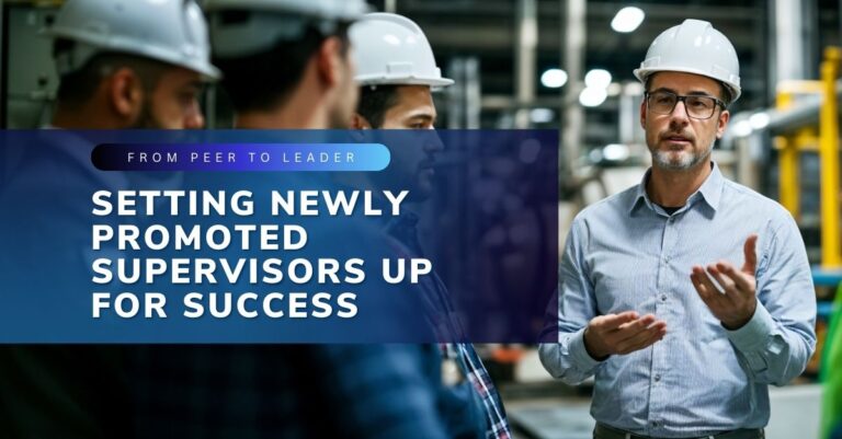 From Peer to Leader: Equipping Newly Promoted Supervisors for Success ...